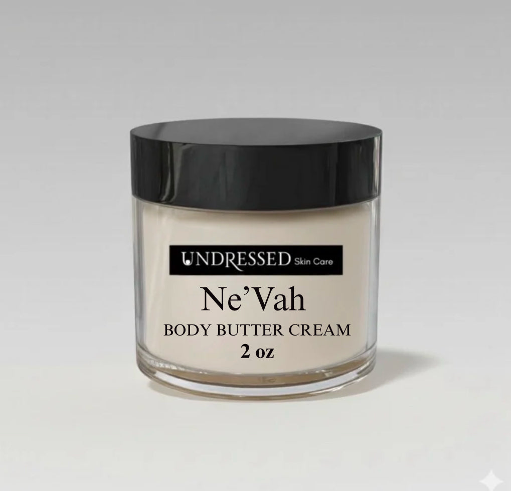 Ne’Vah Body Butter Cream – Undressed Skincare